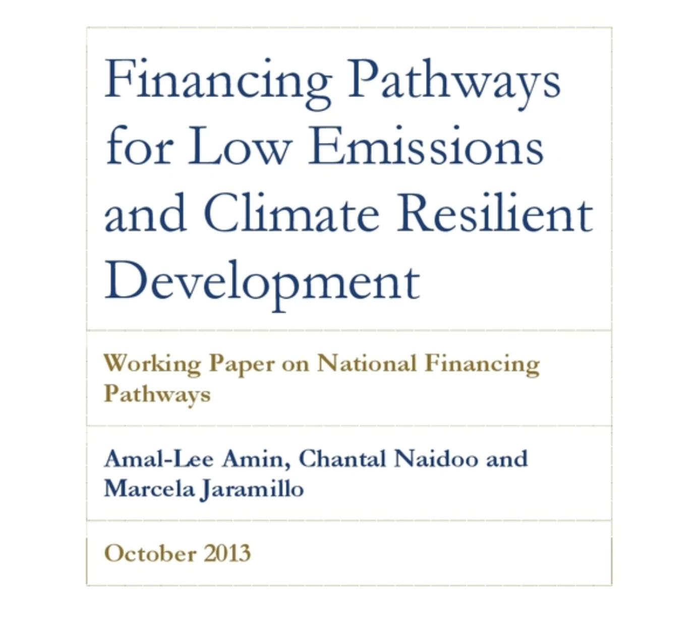 Financing Pathways for Low Emissions and Climate Resilient Development ...